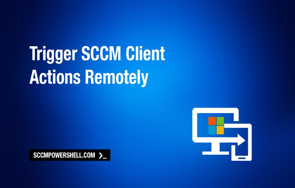 Mecm Sccm Sccm Powershell